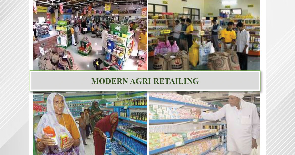 Scope of Modern Retailing in Agribusiness Sector